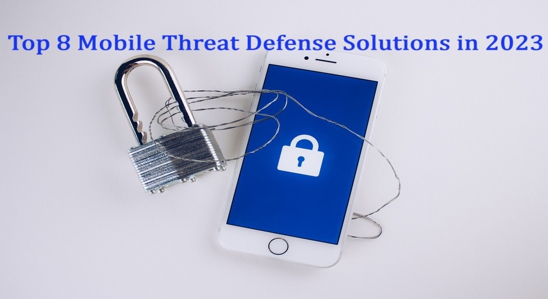 Safeguarding Your Mobile Infrastructure: The Top 8 Mobile Threat ...